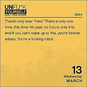 Unfu*k Yourself 2024 Day-to-Day Calendar: Get Out of Your Head and Into Your Life