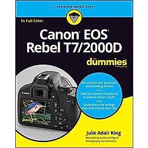 Canon EOS Rebel T7/2000D For Dummies (For Dummies (Computer/Tech))