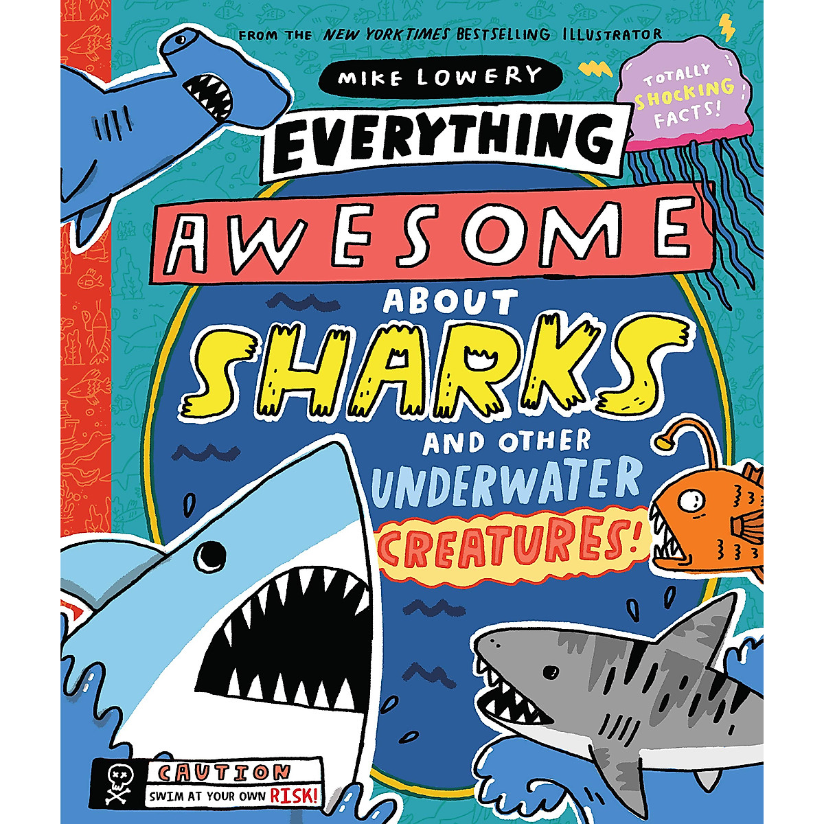 Everything Awesome About Sharks and Other Underwater Creatures!