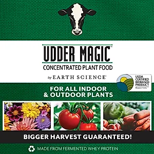 Earth Science Udder Magic Concentrated Plant Food for Indoor & Outdoor Plants – Nutrient Rich Fertilizer for Bigger Harvests & Blooms - Seed Starter for Vegetables, Flowers, Herbs, Succulents (30oz)