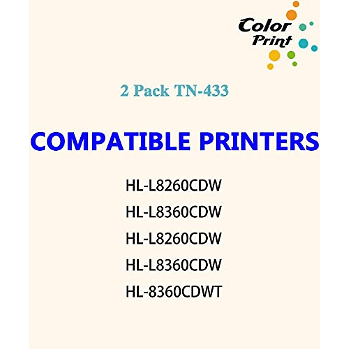 2-Pack ColorPrint Compatible TN433 Toner Cartridge Replacement for Brother TN433BK TN-433BK TN-433 TN436 Used for HL L8260CDW L8360CDW L8610CDW DCP-L8410CDW MFC L8690CDW L8900CDW Printer (2X Black)