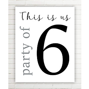 Party of 3, Party of 4, Party of 5 Wall Decor (Unframed Farmhouse Print - Multiple Sizes, Party of 5 Sign, Party of Five Family Sign, Party of Five Sign, This Is Us Art, Party of 5 Family Sign)