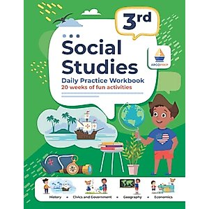 3rd Grade Social Studies: Daily Practice Workbook | 20 Weeks of Fun Activities | History | Civic and Government | Geography | Economics | + Video ... Each Question (Social Studies by ArgoPrep)