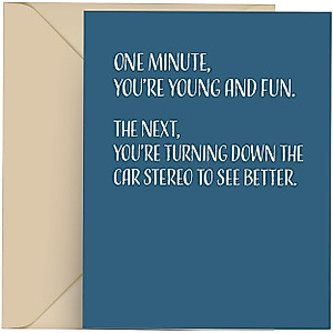 Funny Birthday Cards For Men and Women, Happy Birthday Card For Him Or Her, Single 4.25 X 5.5 Greeting Card With Envelope, Blank Inside, One Minute, You're Young And Fun, Modern Wit