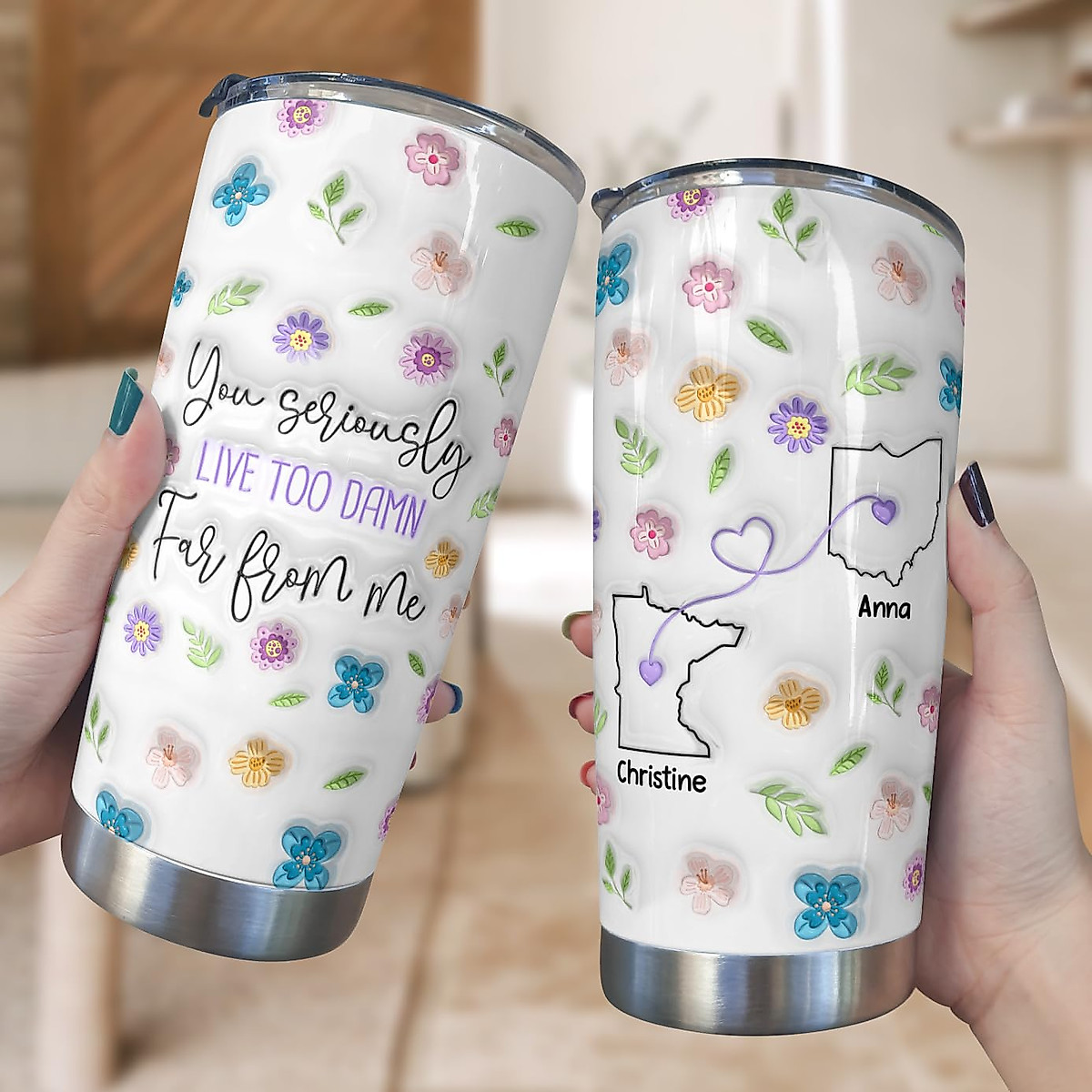Personalized You Seriously Live Too Damn Far From Me Stainless Steel Tumbler Gift For Women Best Friend Bestie Custom State To State Coffee Cup Long Distance Friendship