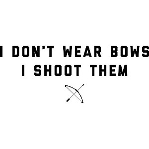 CafePress I Don't Wear Bows I Shoot Them Ceramic Coffee Mug, Tea Cup 11 oz