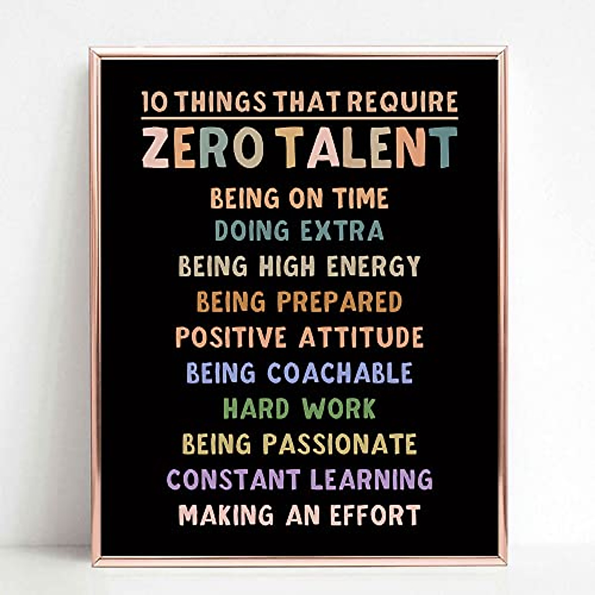 10 Things That Require Zero Talent, Motivational Poster, Inspirational Print, Office Wall Decor, Typography Art, Success Tips, Classroom Wall Decor, Boho Decor, No Frame (8X10 INCH)