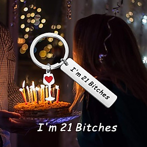BEKECH 21st Birthday Gifts for Her I'm 21 Bitch Keychain Celebrate Turning Twenty One 21st Birthday Gift Happy Birthday Jewelry 21st Birthday Party Fabulous Keepsake (silver)