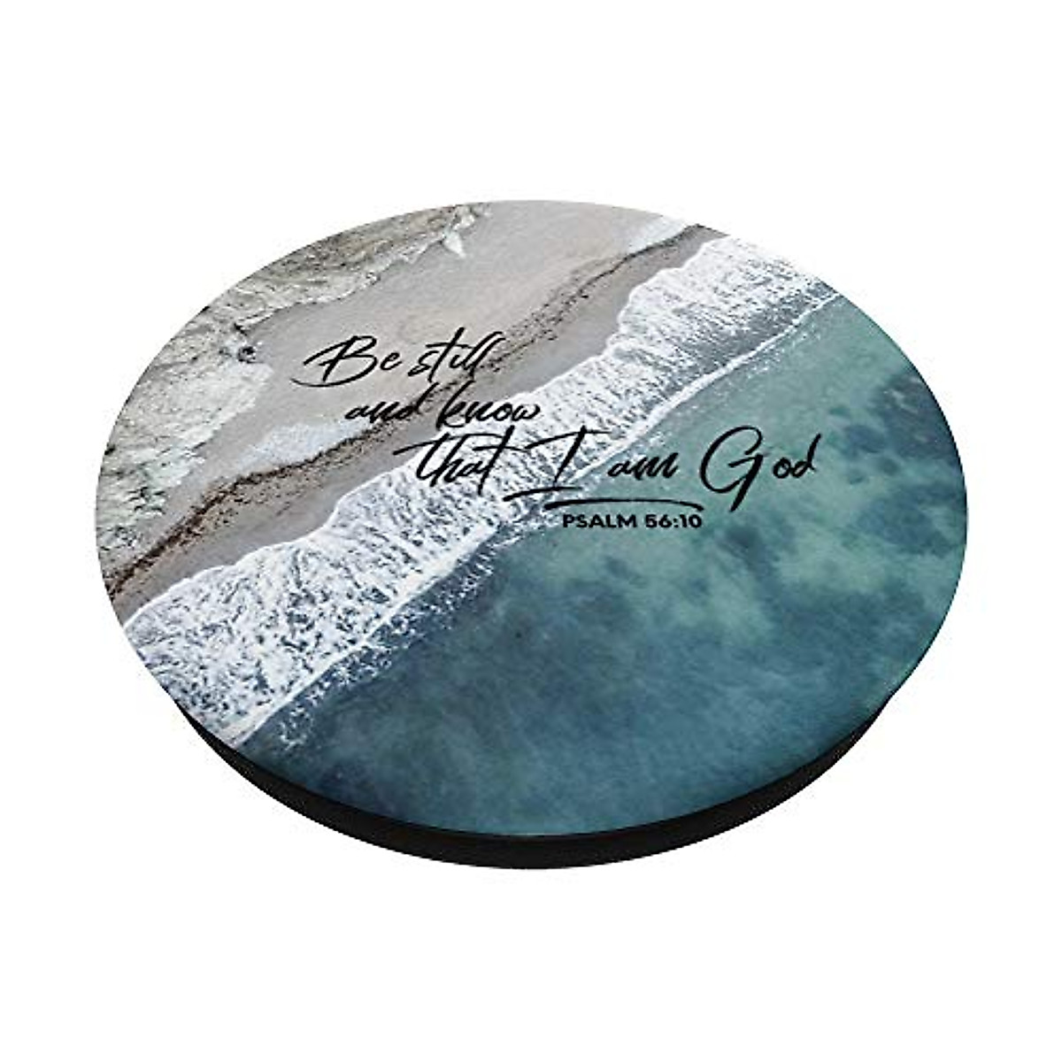 The fabPOD Christian Verse Be Still & Know I am God Psalm PopSockets PopGrip: Swappable Grip for Phones & Tablets
