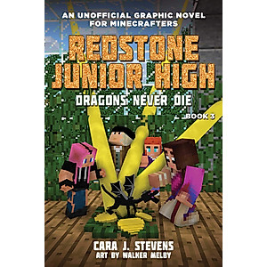 Dragons Never Die: Redstone Junior High #3