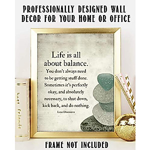 "Life is All About Balance"- Motivational Quotes Wall Art-8 x 10"- Modern Typographic Wall Print- Ready to Frame. Inspirational Home Decor. Office-Studio Decor. Give Yourself Permission To Do Nothing!