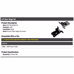 Marketplace Auto Parts Left Driver Side Door Hinge Set 2 Piece Set - Compatible with 1980-1997 Ford F350