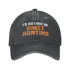 I'd Rather Be Ghost Hunting Hat Xmas Halloween Hat Men Women Baseball Cap Trucker Hat Cowboy Hat Black