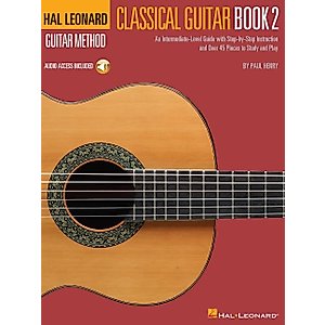Hal Leonard Classical Guitar Method - Book 2 (Book/Online Audio)