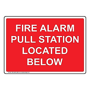 ComplianceSigns.com Fire Alarm Pull Station Located Below Label Decal, 7x5 inch Vinyl for Fire Safety/Equipment