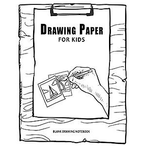 Drawing Paper For Kids : Blank Drawing Notebook: 120 Pages, Big Drawing Sketchbook, 8.5 x 11" Great Gift Idea (Drawing Paper Notebooks)