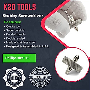 K20 TOOLS Short Stubby Screwdriver - Doubled Ended with Phillips and Flat Head - Made of Stainless Steel (Big Head - Size #2)