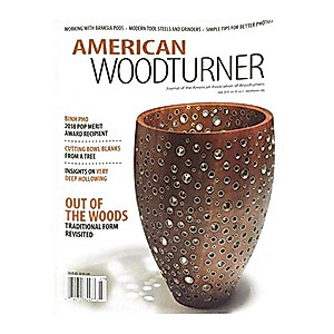 AMERICAN WOODTURNER MAGAZINE BINH PHO JUNE 2018 VOL 33 NO 3
