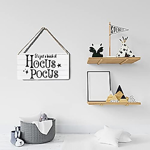 Funny Sign Decor It's Just a Bunch of Hocus Pocus Wooden Sign Plaque Wall Hanging Posters Artwork 12”X6” Rustic Home Decoration