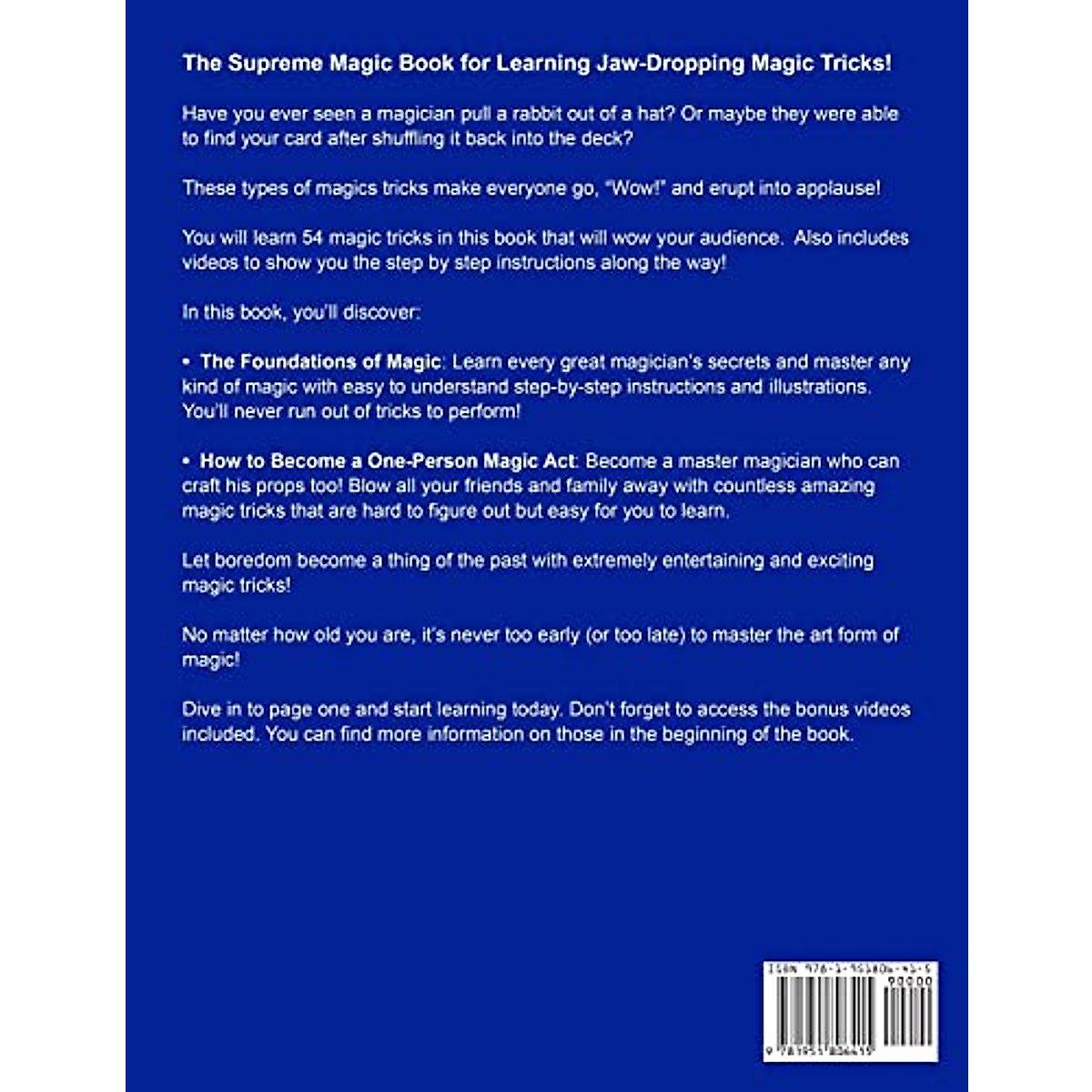 Magic Tricks Made Easy: Step By Step Instructions & Videos For Kids To Learn 54 Unbelievable Magic Tricks!