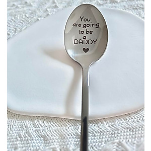 Baby Pregnancy Announcement Gifts for Dad Father You Are Going to Be a Daddy Spoon for New Dad Gift Coffee Tea Spoons for New Father Gifts Dad Daddy to Be Gifts Engraved Spoon