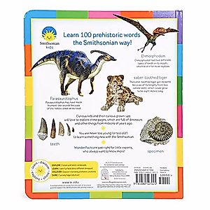 Smithsonian Kids: 100 Dinosaur and Prehistoric Words to Know: Learn all about Dinosaurs for Kids 3-8