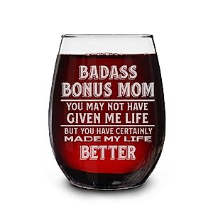 shop4ever Stepmom You May Not Have Given Me Life But You Certainly Made My Life Better Engraved Stemless Wine Glass Mother's Day Gift 15 oz.