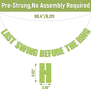 Pre-Strung Last Swing Before The Ring Banner - Tennis Bachelorette Decorations, Golf Bachelorette Party Decor, Tennis Bridal Shower Bachelor Banner Green Glitter