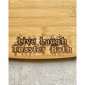 11" x 14" Live Laugh Toaster Bath Cutting Board, Bamboo Cutting Board, Engraved Cutting Board, Custom Cutting Board, Housewarming Gift
