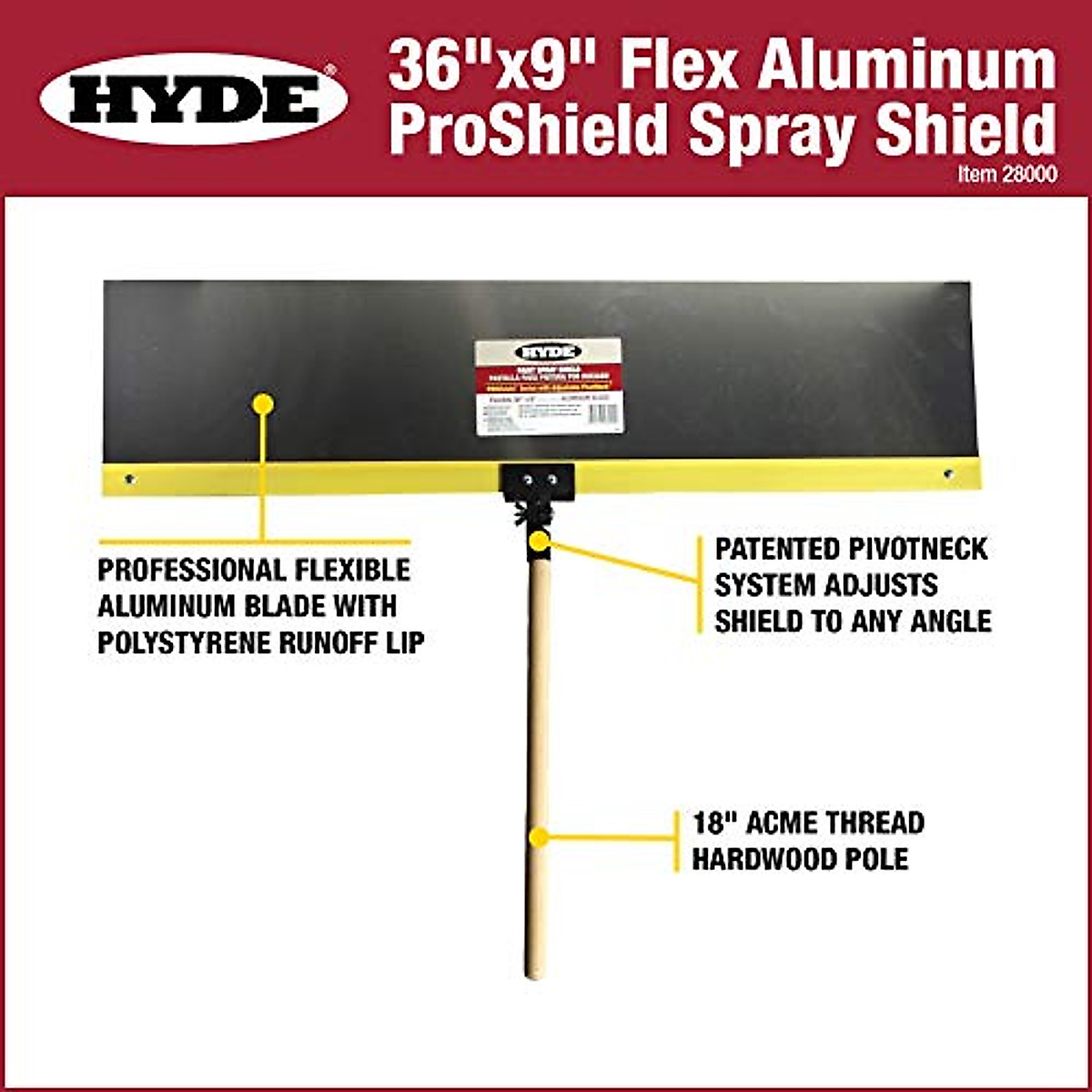 HYDE 28000 Proshield Flexible Labeled Spray Shield, 36 in L X 9 in W, Aluminum, 36 x 9, Yellow
