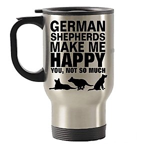 DogsMakeMeHappy German Shepherd Travel Mug, German Shepherd Tumbler, German Shepherd Gifts, German Shepherd Lover Gift, German Shepherd Make Me Happy, German Shepherd Coffee Travel Mug
