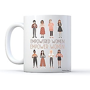 DesDirect Store Empowered Women Empower Women Feminist Mugs For Women For Her Feminism Motivational Inspirational Best Friend Mug 11oz Ceramic
