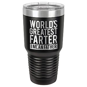 WORLDS GREATEST FARTER BLACK 30 oz Drink Tumbler With Straw and Slide Top Lid | Laser Engraved Travel Mug | Compare To Yeti Rambler | Gift Idea Dad For Father's Day & Birthday