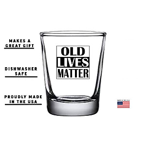 Rogue River Tactical Funny Shot Glass Old Lives Matter Gag Gift Sarcastic Joke For Eldery Grandp Grandma Retirement Gift Birthday Present
