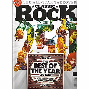 CLASSIC ROCK MAGAZINE, THE ALL-STAR TAKEOVER, JULY 2018, ISSUE 250 FREE CD INCLUDED PRINTED IN UK ( PLEASE NOTE: ALL THESE MAGAZINES ARE PET & SMOKE FREE MAGAZINES. NO ADDRESS LABEL. (SINGLE ISSUE MAGAZINE )