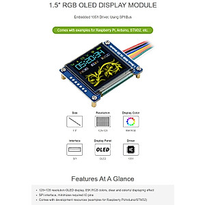 waveshare 1.5inch RGB OLED Display Module 128x128 Pixels 16-bit High Color (65K Colors) with Embedded Controller Communicating via SPI Interface.