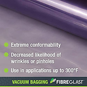 Fibre Glast Low-Wrinkle Bagging Film, 1 Yard – Elite Lab Vacuum Bagging Supplies, Degassing Chambers & Vac Purge Kits – Seal & Stabilize Carbon, Fiberglass, Epoxy, Resin Composites – Made in USA
