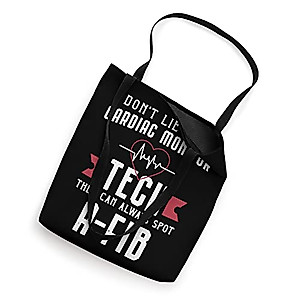 Funny Cardiac Monitor Tech - Always Spot A-Fib Tote Bag