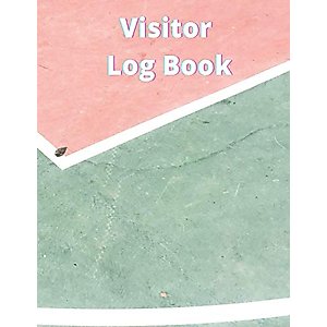 Visitor Log Book: Track & Trace Visitor Log Book For Business School Front Desk Reception