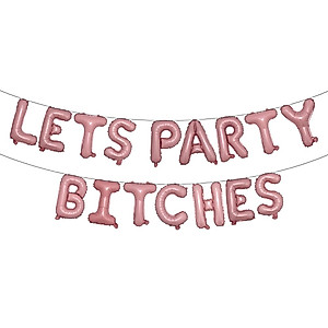 Bachelorette Party Balloons Decorations Multicolor LETS PARTY BITCHES 16 Inch Letters Banner - Bridal Shower Decorations Set (PARTY BITCHES Pink)