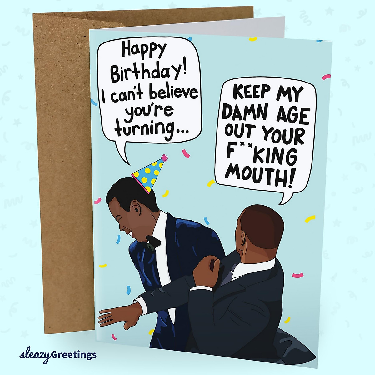 Sleazy Greetings Funny Birthday Card Meme For Him Her Men Women | Keep My Age Out Your Mouth Slap | Will Smith Slaps Chris Rock Happy Birthday Card