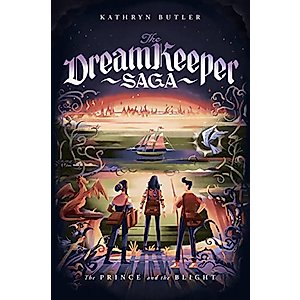 The Prince and the Blight (The Dream Keeper Saga Book 2)