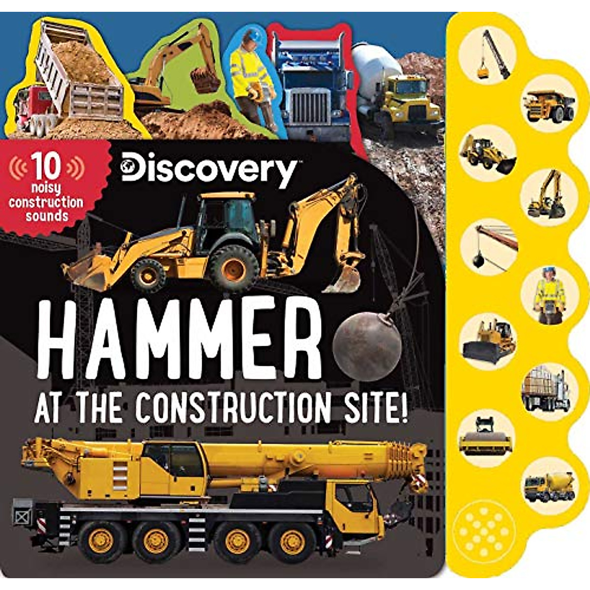 Discovery: Hammer at the Construction Site! (10-Button Sound Books)