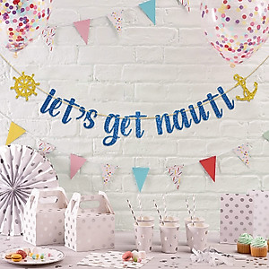 Dalaber Let's Get Nauti Banner, Nautical Theme Birthday / Bridal Shower / Bachelorette Party Decoration, Anchor Cruise Banner for Wedding Party Favors, Funny Wedding Bachelorette Party Supplies
