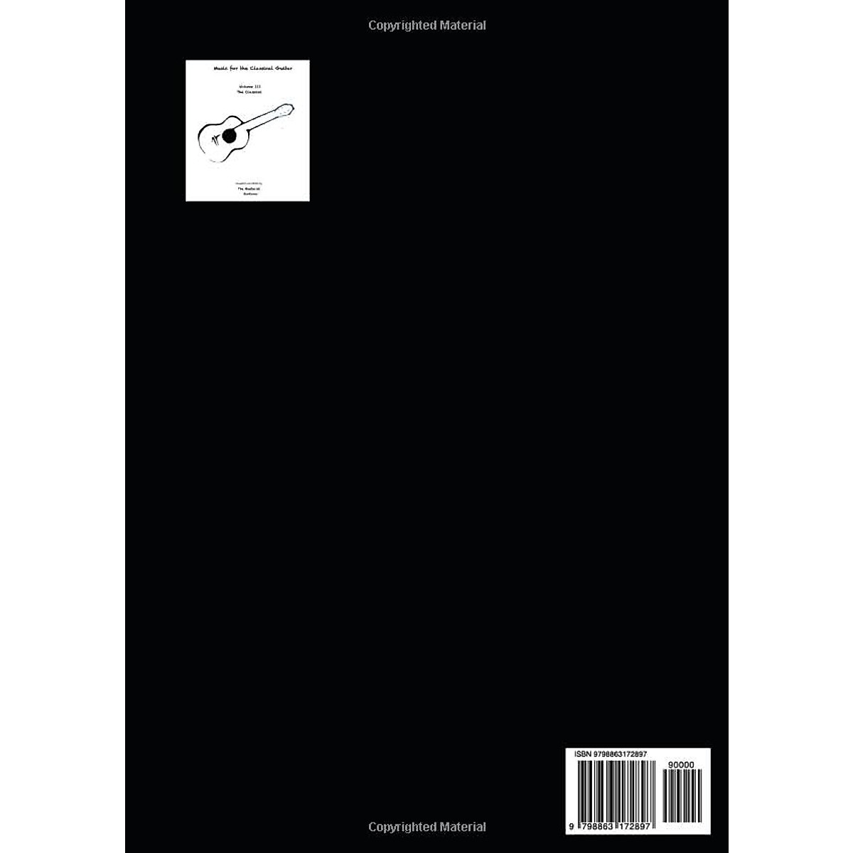 Music For the Classical Guitar: Volume The Classical