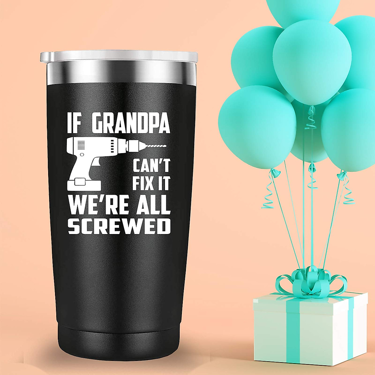 Mamihlap If Grandpa Can't Fix It We're All Screwed Travel Mug Tumbler.Funny Father's Day Birthday Christmas Gifts for Men Grandpa New Grandfather Papa from Grandson Grandaughter Wife.(20 oz Black)
