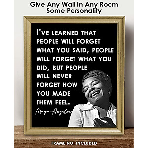 Inspirational Wall Art Poster "People Will Forget…", Maya Angelou 8x10 Black, Motivational Wall Art & Positive Affirmations Wall Decor for Bedroom, Teen Girl, Boy & Office Decor for Men, Women