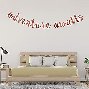 Adventure Awaits Banner, Moving, Graduation, Retirement, Going Away Party Decoration Supplies (Rose Gold)