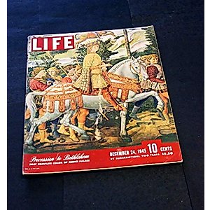 LIFE MAGAZINE DECEMBER 24 TH 1945 MEDICI TREASURES PROCESSION TO BETHLEHEM
