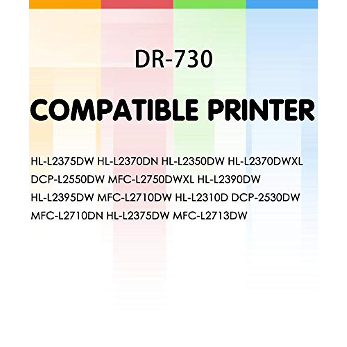(Pack of 1) Compatible for DR730 DR 730 DR-730 Drum Unit (for Toner TN760 TN730 TN770) Replacement for DCP-L2550DW HL-L2350DW HL-L2370DW MFC-L2710DW MFC-L2750DW Printer, Sold by GTS